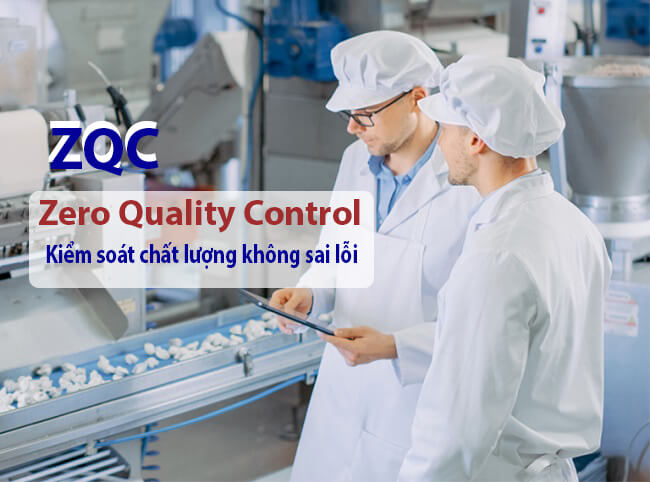 Zero Quality Control – ZQC là gì? Phương Pháp Kaizen ZQC - Diễn Đàn ISO